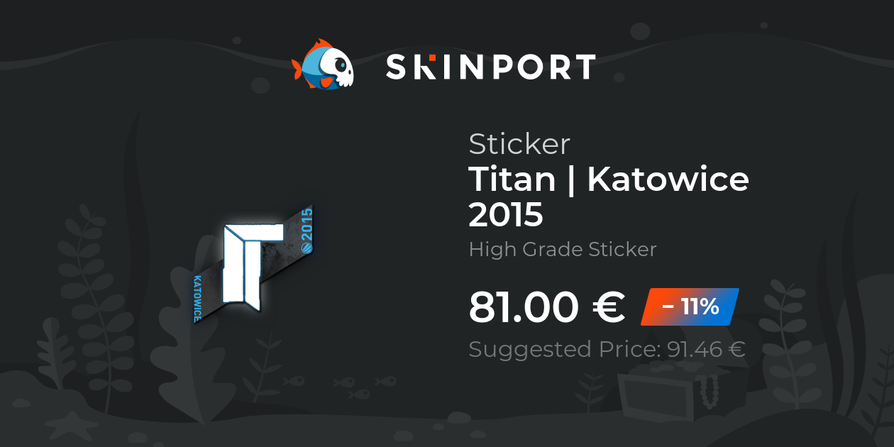 Sticker | Titan | Katowice 2015 - Counter-Strike 2 - Skinport