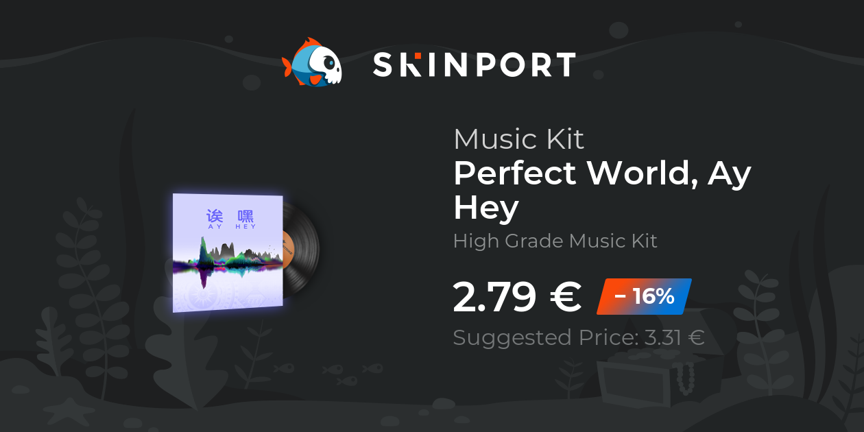 Music Kit | Perfect World, Ay Hey - Counter-Strike 2 - Skinport