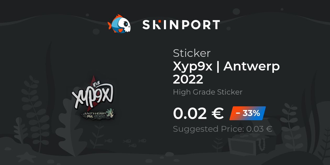 Sticker | Xyp9x | Antwerp 2022 - Counter-Strike 2 - Skinport
