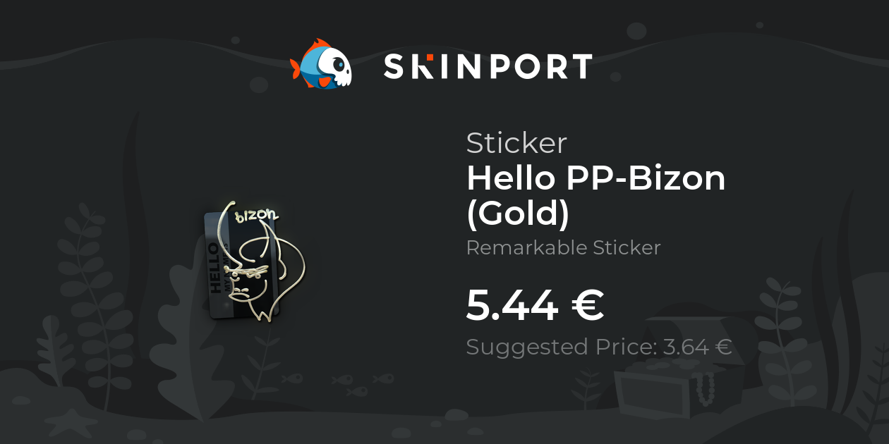 Sticker | Hello PP-Bizon (Gold) - Counter-Strike 2 - Skinport
