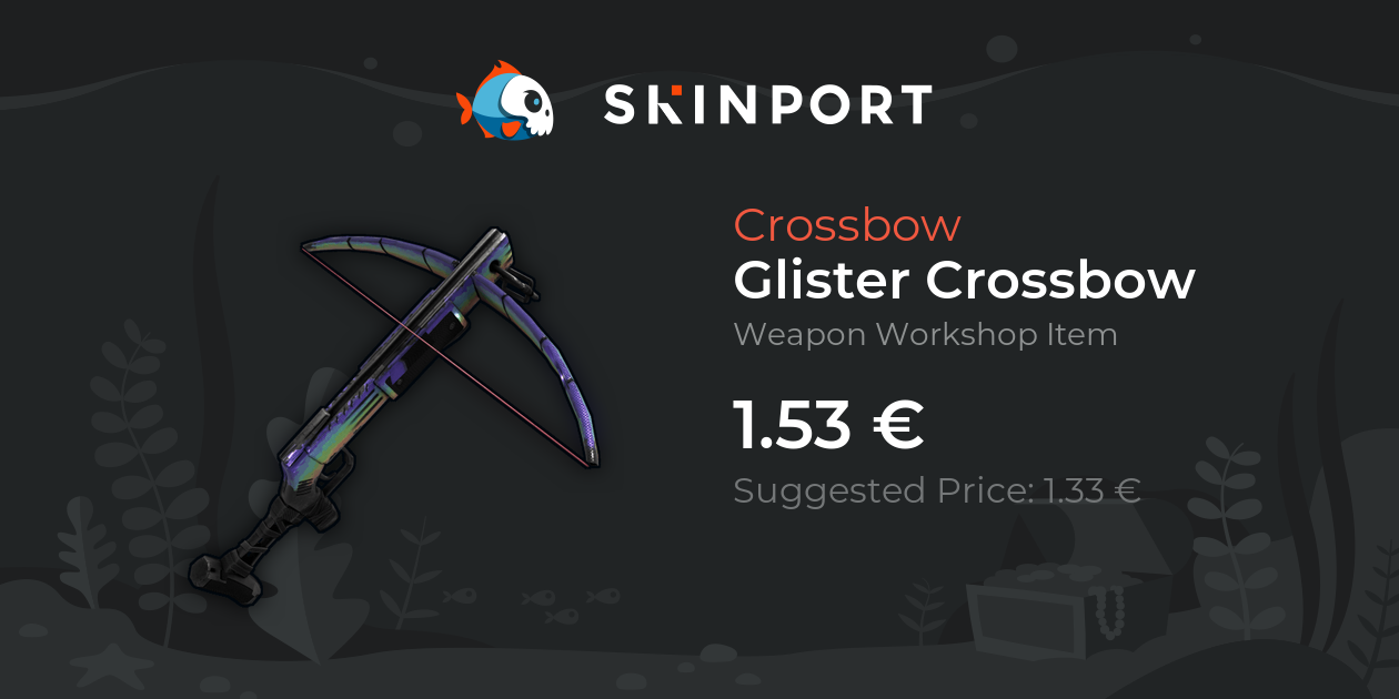 Glister Crossbow - Rust - Skinport