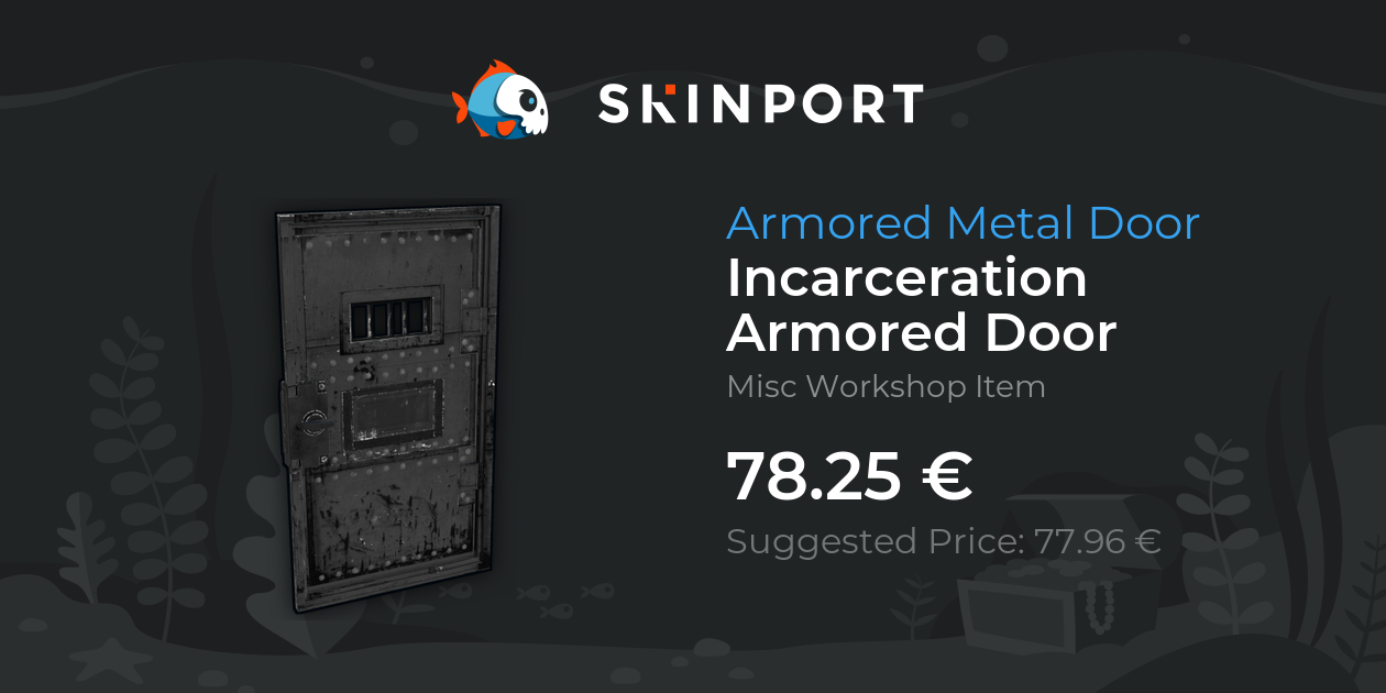 Incarceration Armored Door - Rust - Skinport