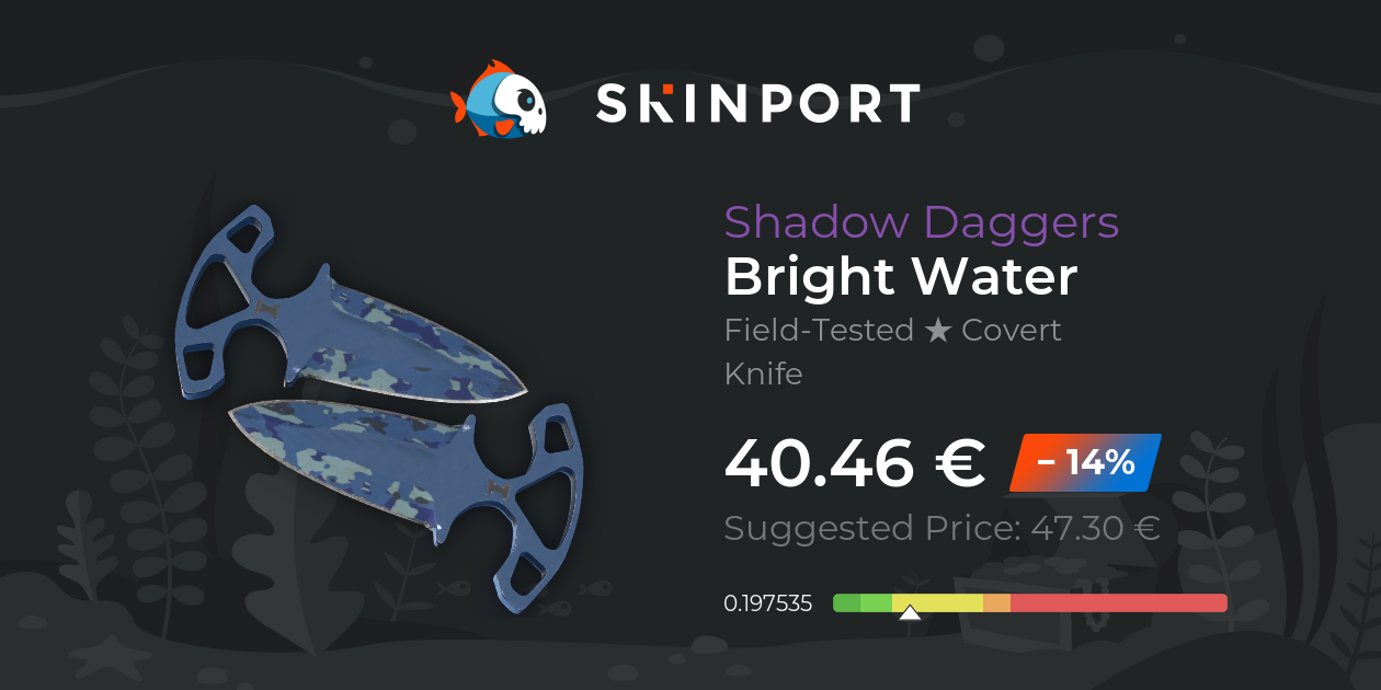 Shadow Daggers | Bright Water (Field-Tested) - Counter-Strike 2 - Skinport