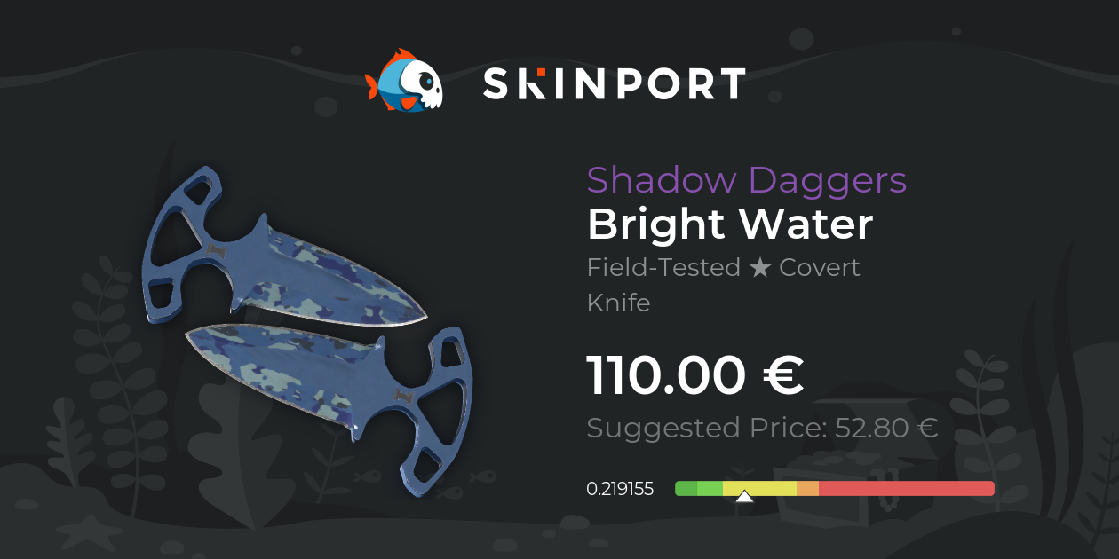 Shadow Daggers | Bright Water (Field-Tested) - Counter-Strike 2 - Skinport