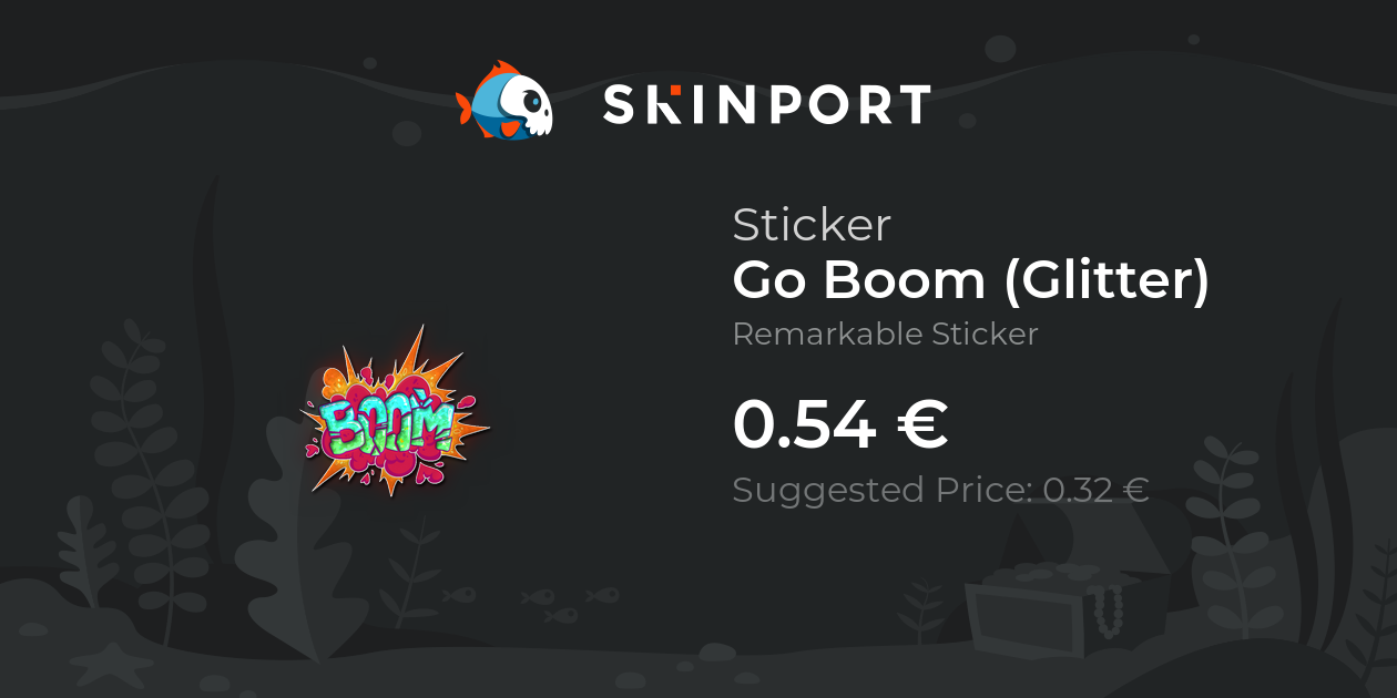 Sticker | Go Boom (Glitter) - Counter-Strike 2 - Skinport