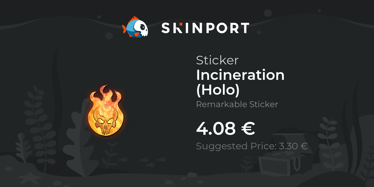 Sticker | Incineration (Holo) - CS:GO - Skinport