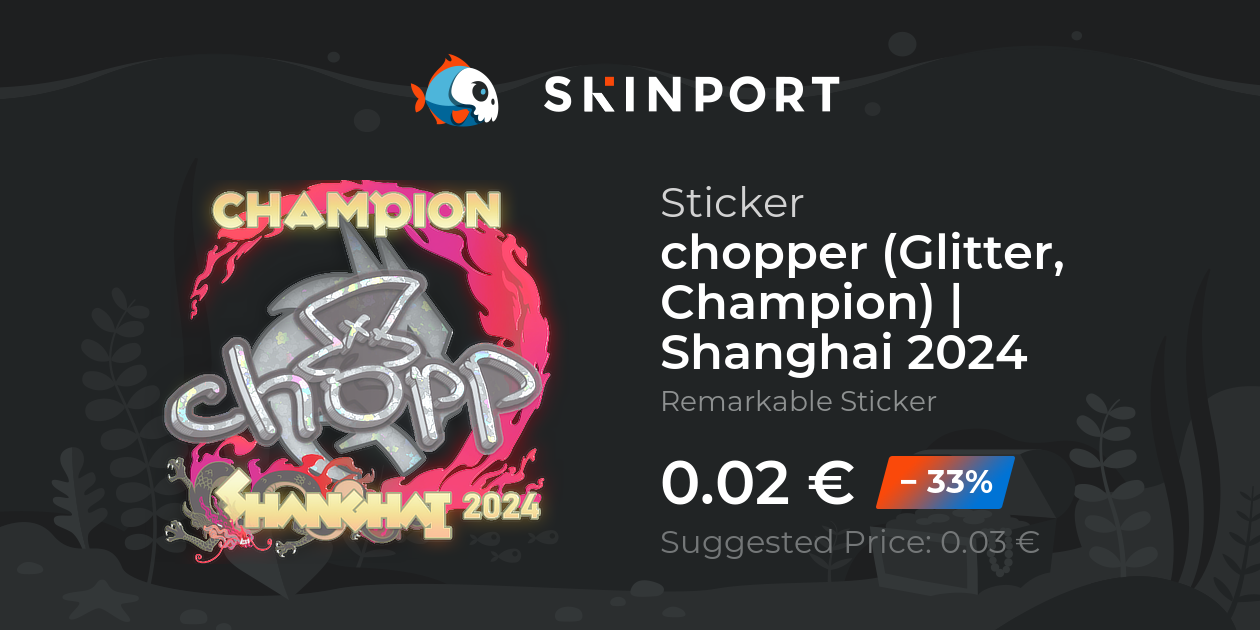 Наклейка | chopper (Glitter, Champion) | Shanghai 2024 - Counter-Strike 2 - Skinport