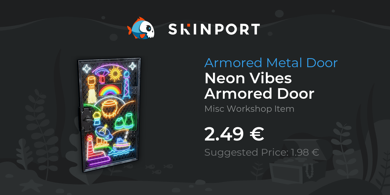 Neon Vibes Armored Door - Rust - Skinport