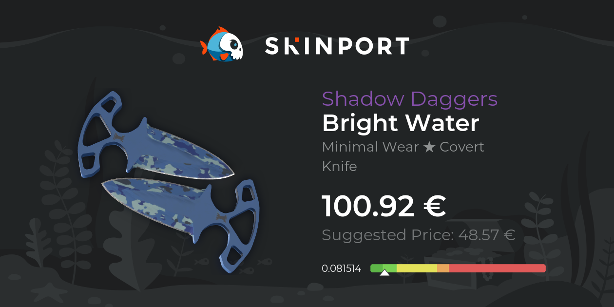 Shadow Daggers | Bright Water (Minimal Wear) - Counter-Strike 2 - Skinport
