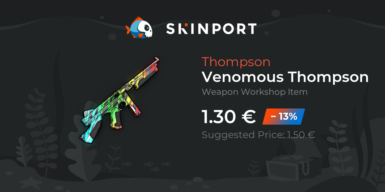 Venomous Thompson - Rust - Skinport