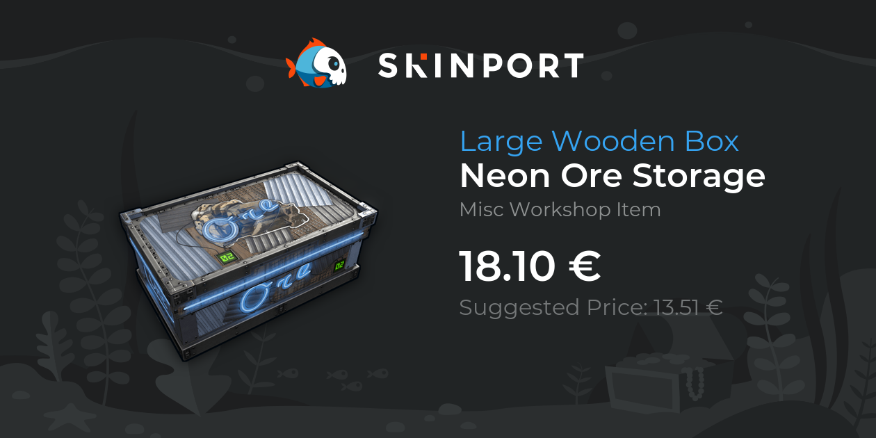 Neon Ore Storage - Rust - Skinport