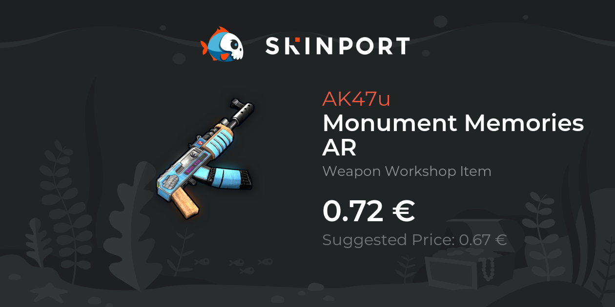 Monument Memories AR - Rust - Skinport