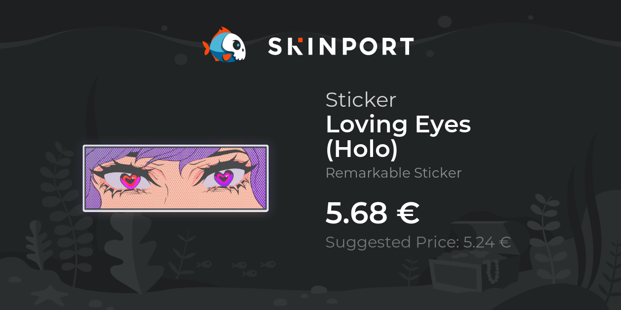 Sticker | Loving Eyes (Holo) - Counter-Strike 2 - Skinport