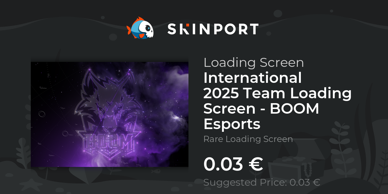International 2025 Team Loading Screen - BOOM Esports - Dota 2 - Skinport