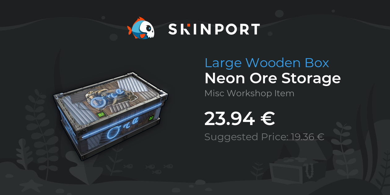 Neon Ore Storage - Rust - Skinport