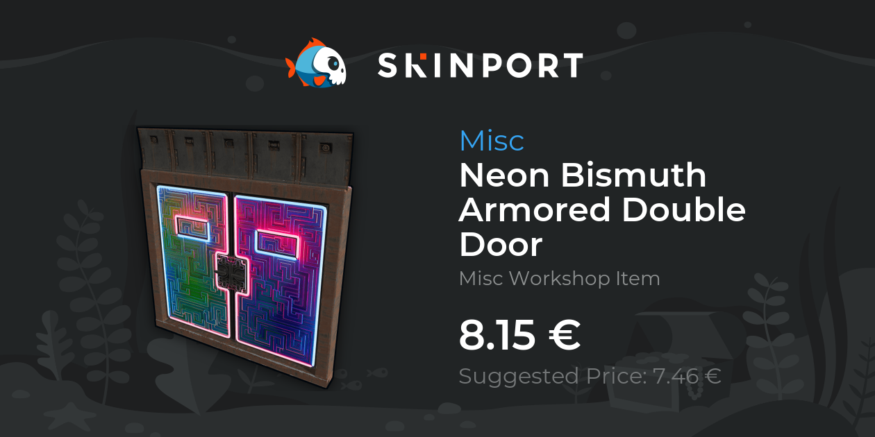 Neon Bismuth Armored Double Door - Rust - Skinport