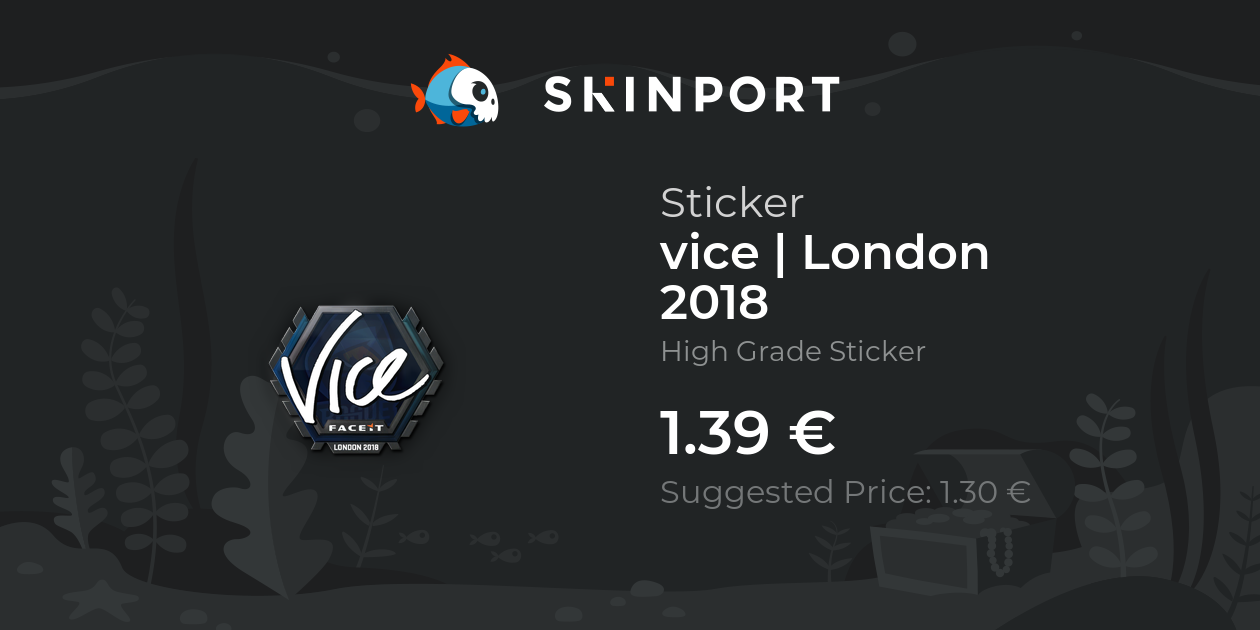 Sticker | vice | London 2018 - Counter-Strike 2 - Skinport