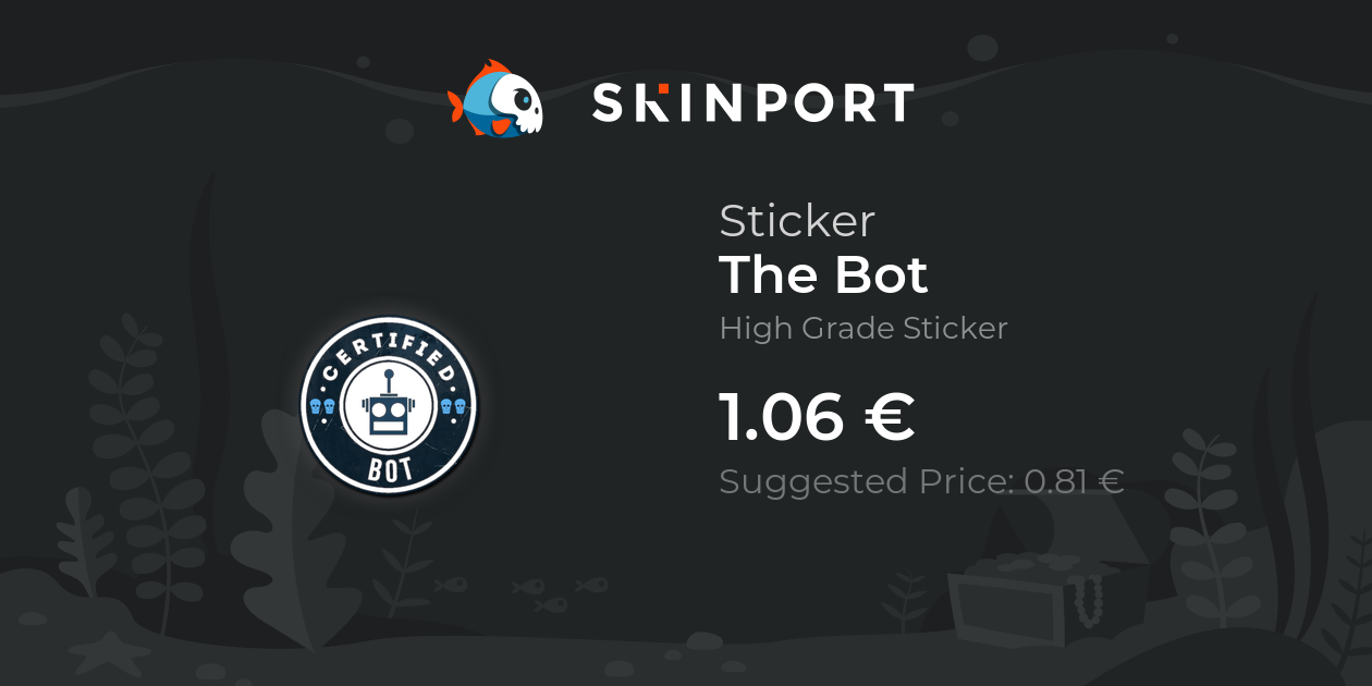 Sticker | The Bot - Counter-Strike 2 - Skinport