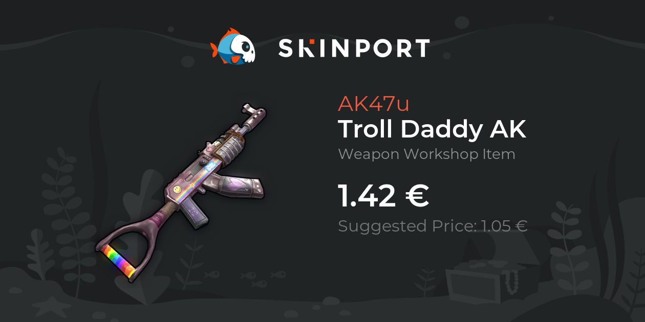 Troll Daddy AK - Rust - Skinport