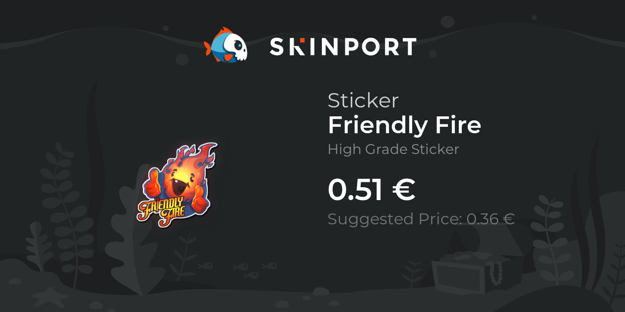 Sticker | Friendly Fire - Counter-Strike 2 - Skinport