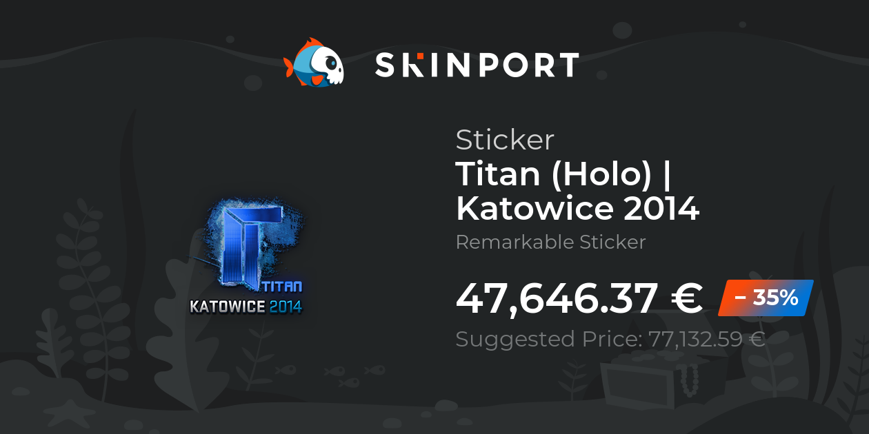 Sticker | Titan (holo) | Katowice 2014 - Counter-Strike 2 - Skinport