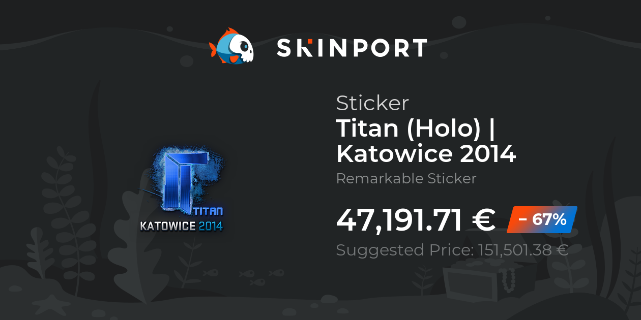 Sticker | Titan (Holo) | Katowice 2014 - Counter-Strike 2 - Skinport