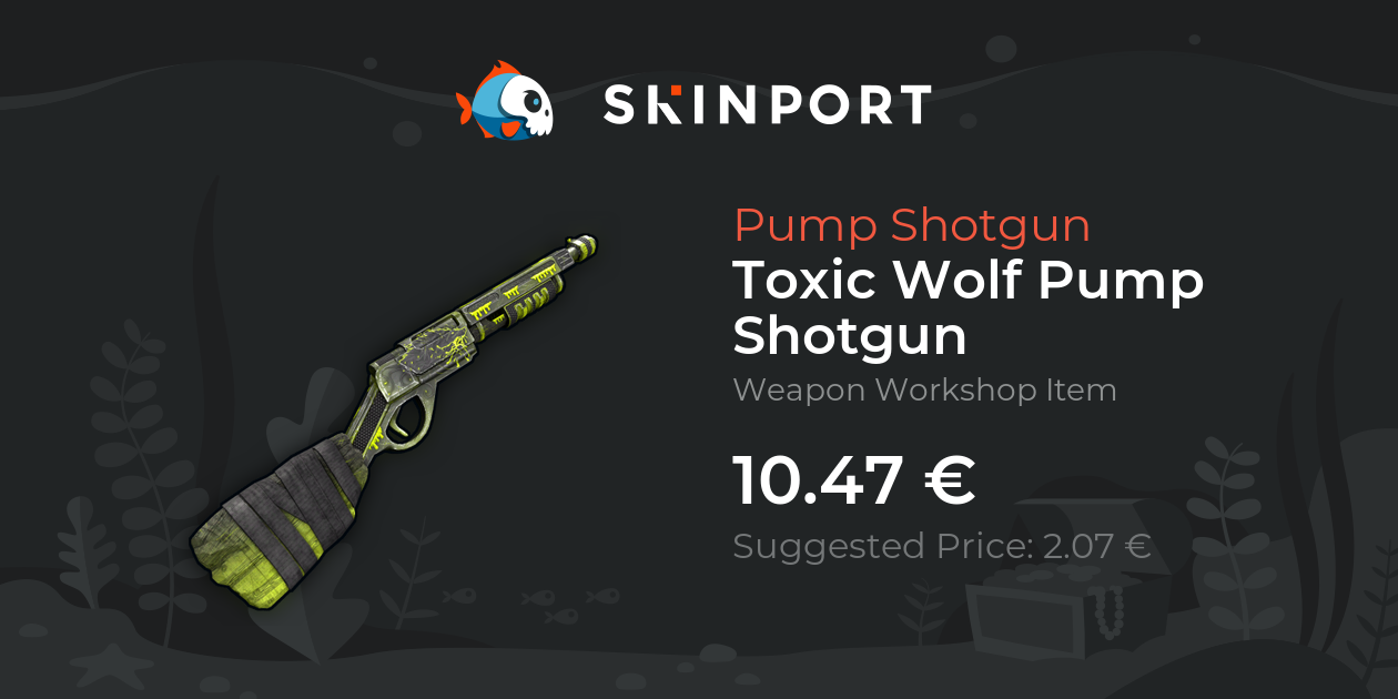 Toxic Wolf Pump Shotgun - Rust - Skinport