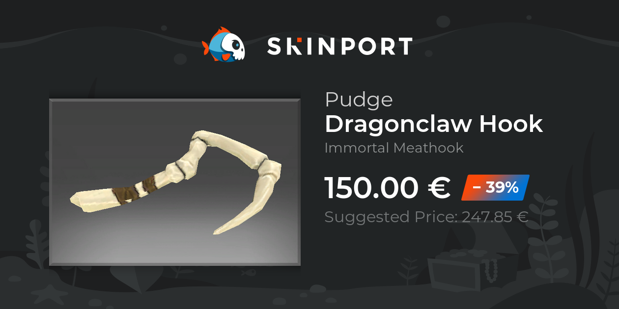 Dragonclaw Hook - Dota 2 - Skinport
