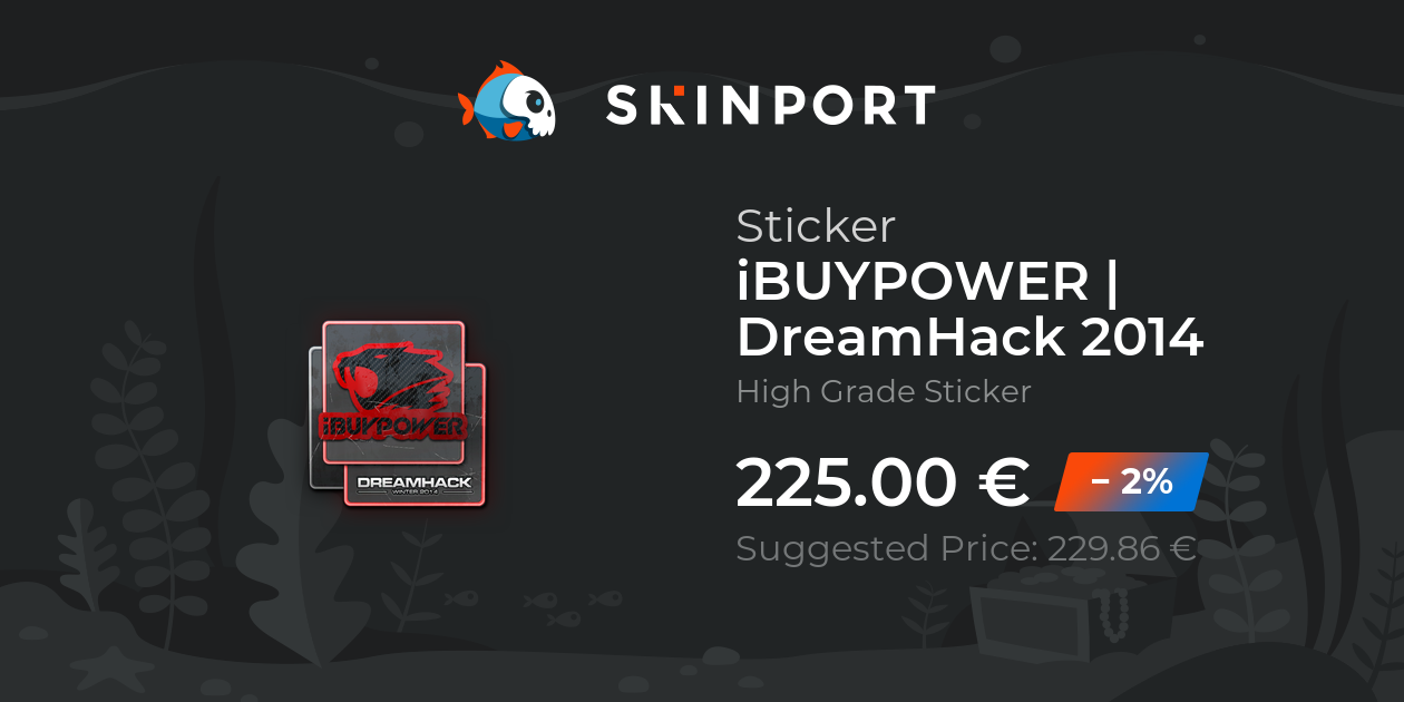 Aufkleber | iBUYPOWER | DreamHack 2014 - Counter-Strike 2 - Skinport