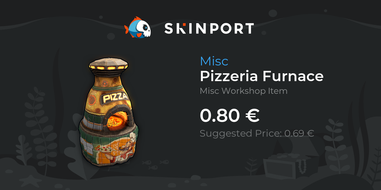 Pizzeria Furnace - Rust - Skinport