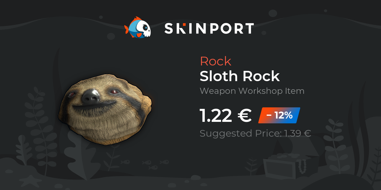 Sloth Rock - Rust - Skinport