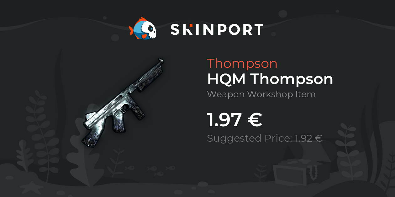 HQM Thompson - Rust - Skinport