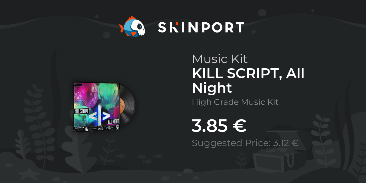 音乐盒 | KILL SCRIPT - 通宵达旦 - Counter-Strike 2 - Skinport