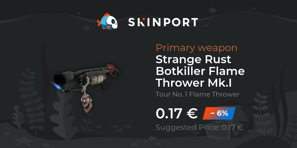 Strange Rust Botkiller Flame Thrower Mk.I - Team Fortress 2 - Skinport