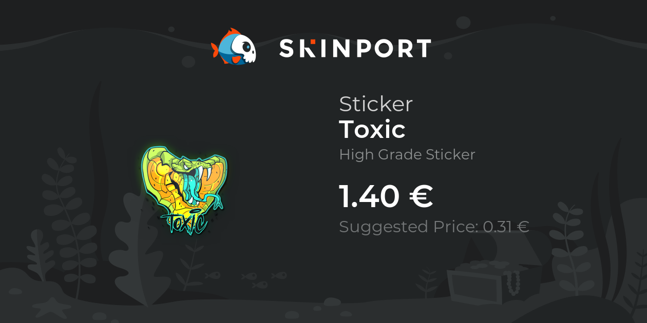 Sticker | Toxic - Counter-Strike 2 - Skinport