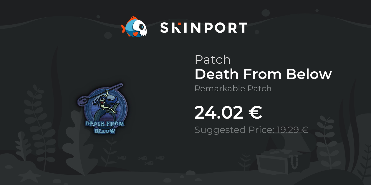 Patch | Death From Below - Counter-Strike 2 - Skinport