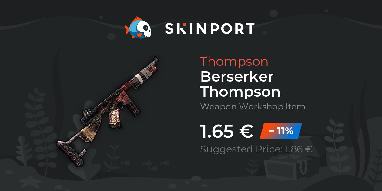 Berserker Thompson - Rust - Skinport