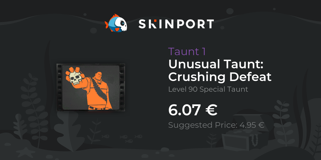 Unusual Taunt: Crushing Defeat - Team Fortress 2 - Skinport