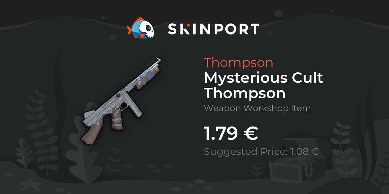 Mysterious Cult Thompson - Rust - Skinport
