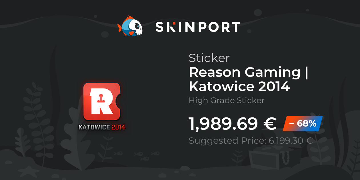 Sticker | Reason Gaming | Katowice 2014 - Counter-Strike 2 - Skinport