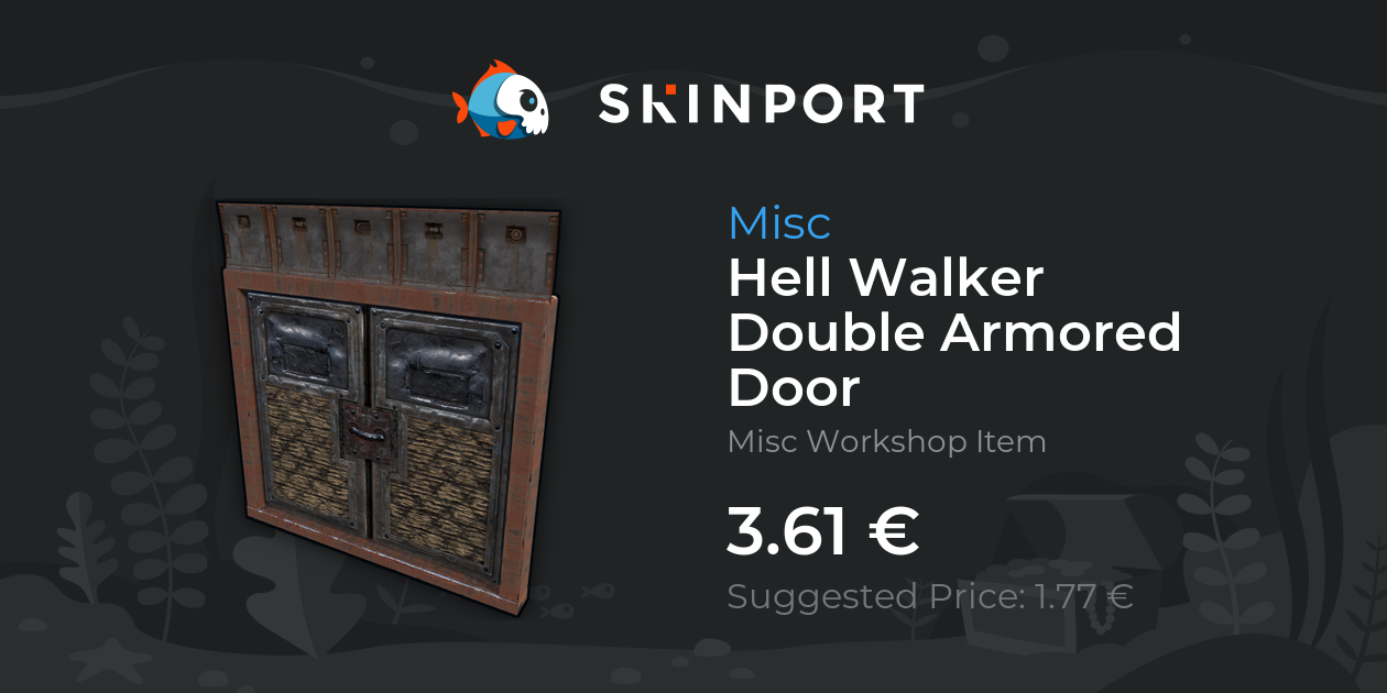 Hell Walker Double Armored Door - Rust - Skinport