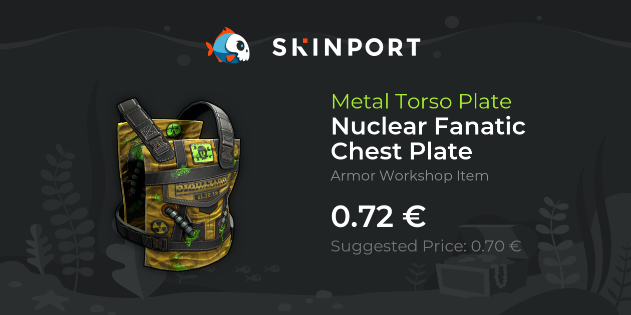 Nuclear Fanatic Chest Plate - Rust - Skinport