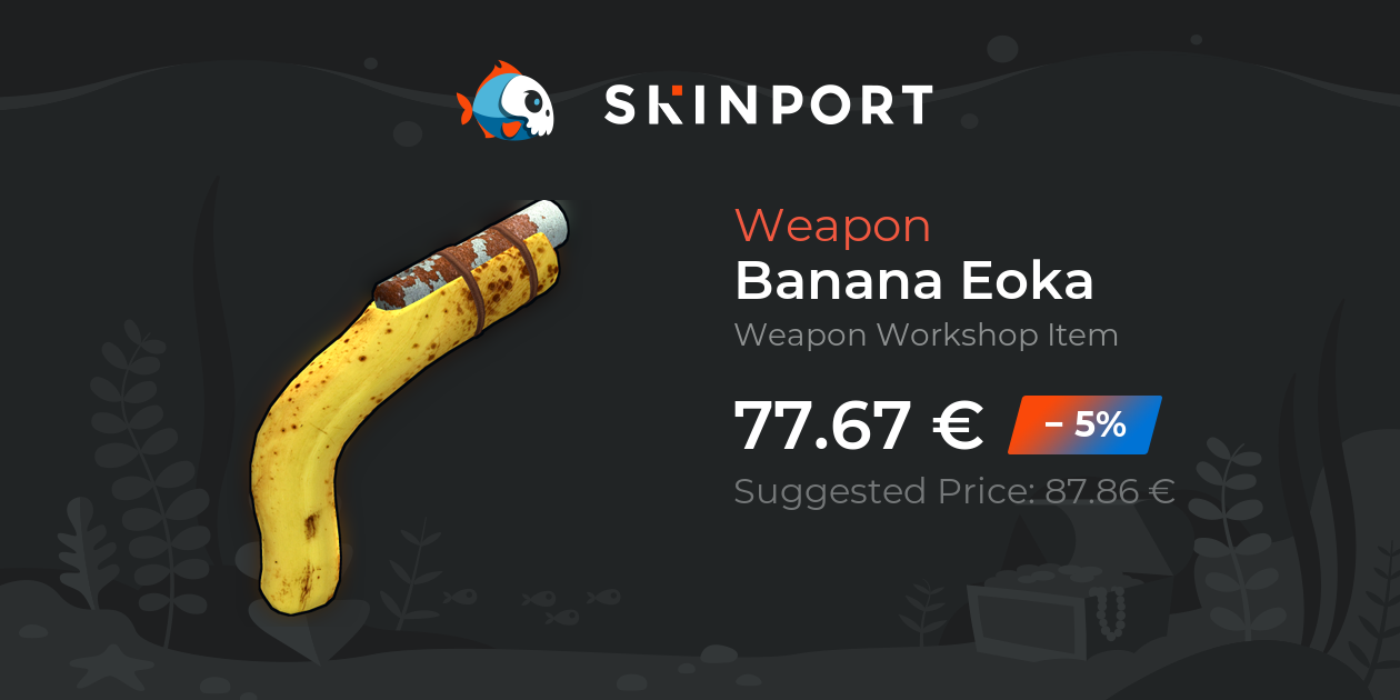 Banana Eoka - Rust - Skinport