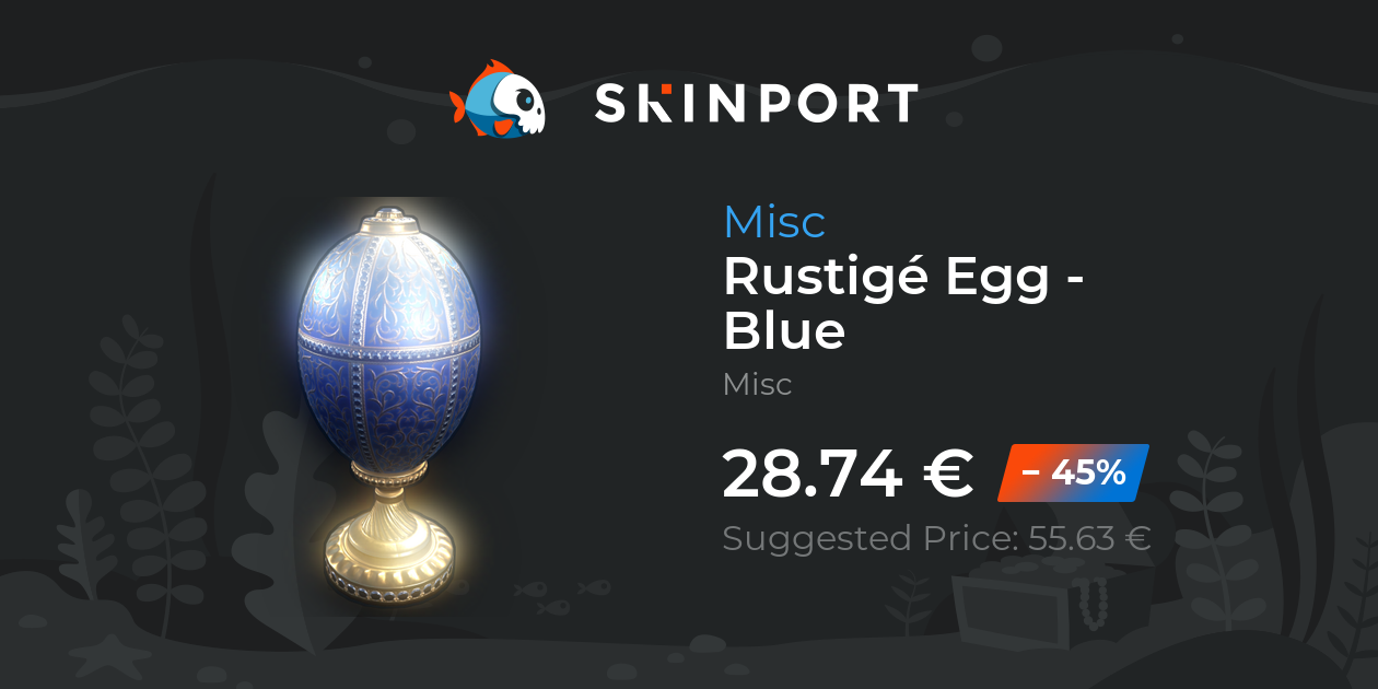 Rustigé Egg - Blue - Rust - Skinport