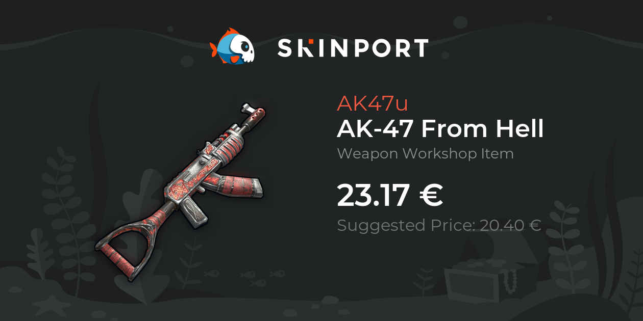 AK-47 From Hell - Rust - Skinport