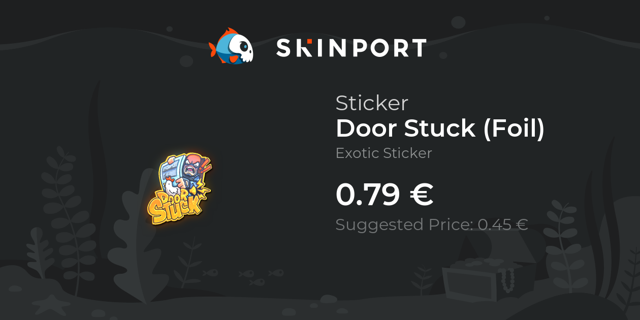 Sticker | Door Stuck (Foil) - Counter-Strike 2 - Skinport