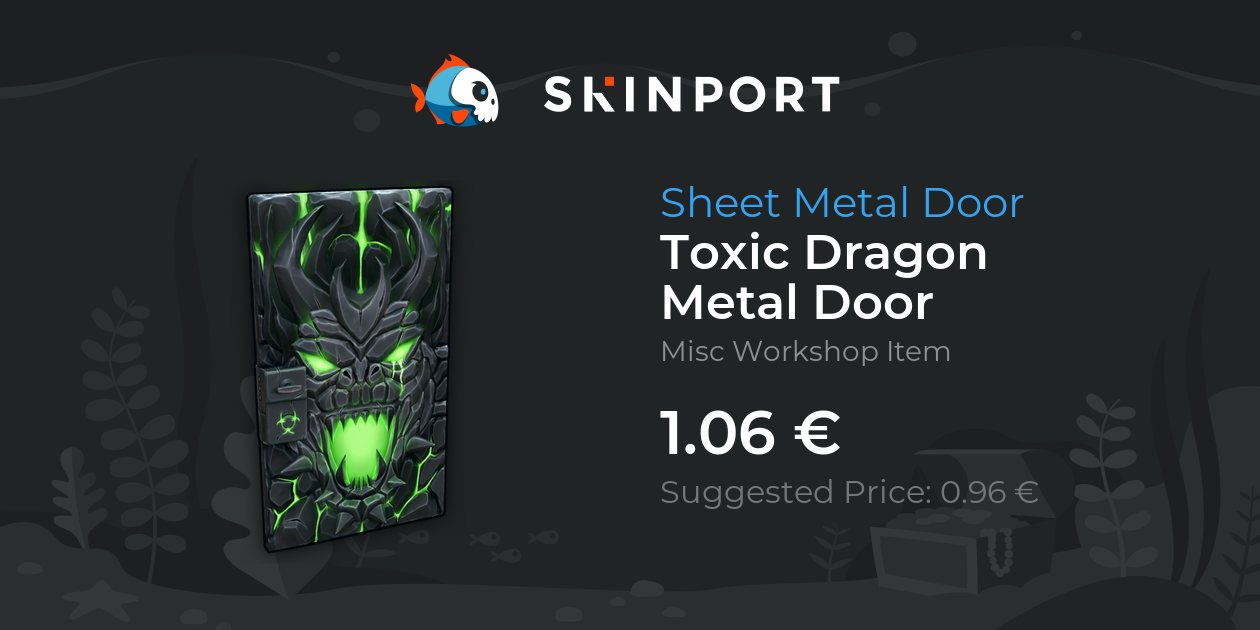 Toxic Dragon Metal Door - Rust - Skinport