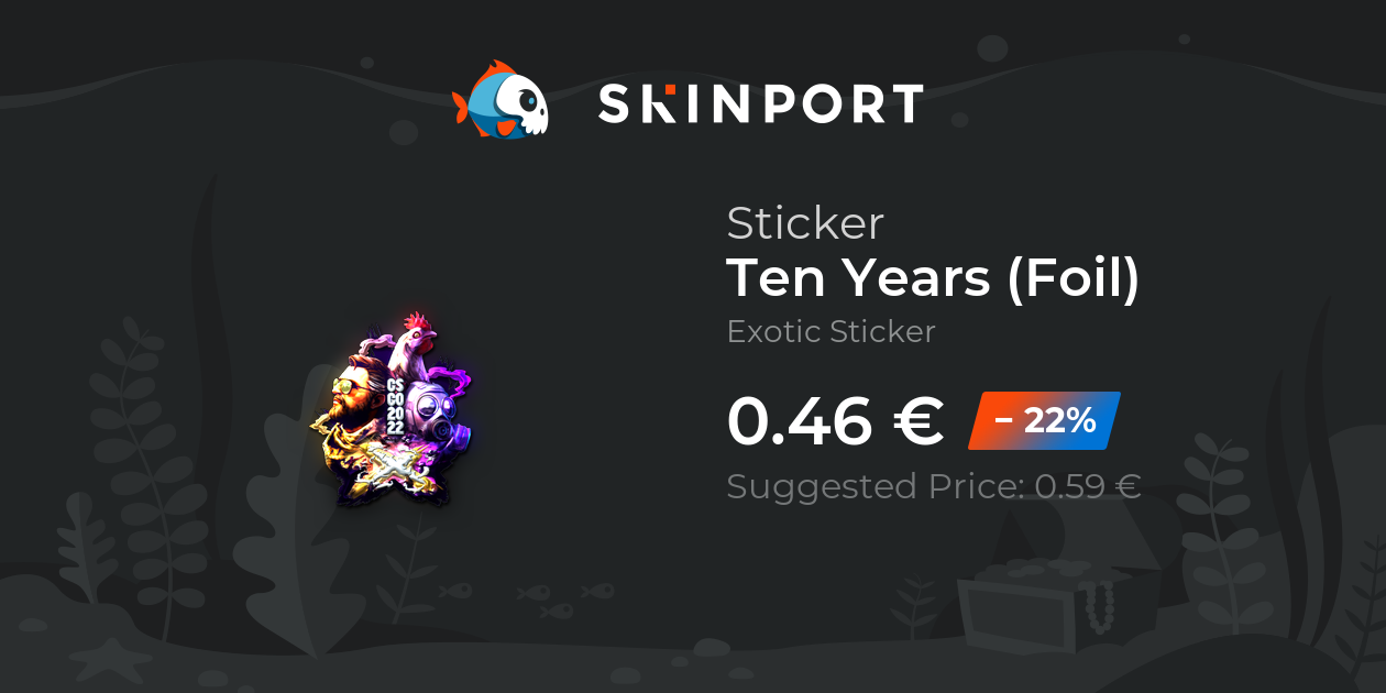 Sticker | Ten Years (Foil) - Counter-Strike 2 - Skinport