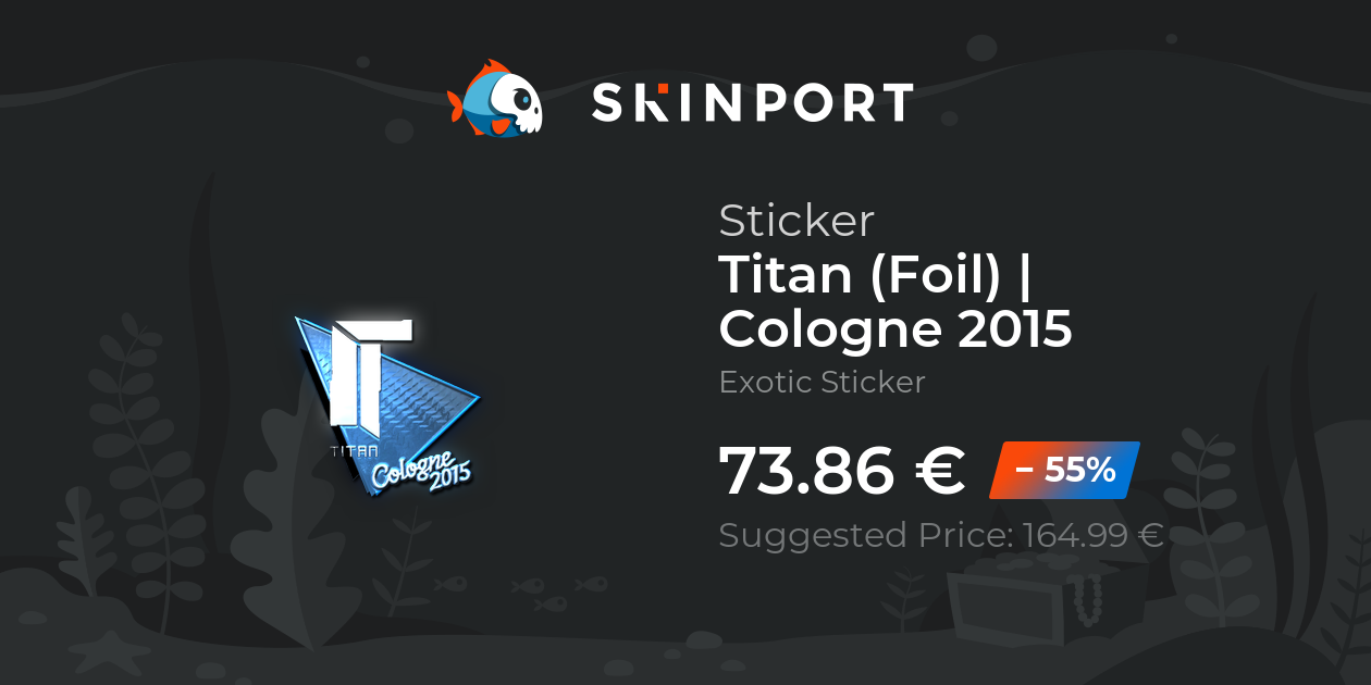 Sticker | Titan (Foil) | Cologne 2015 - Counter-Strike 2 - Skinport