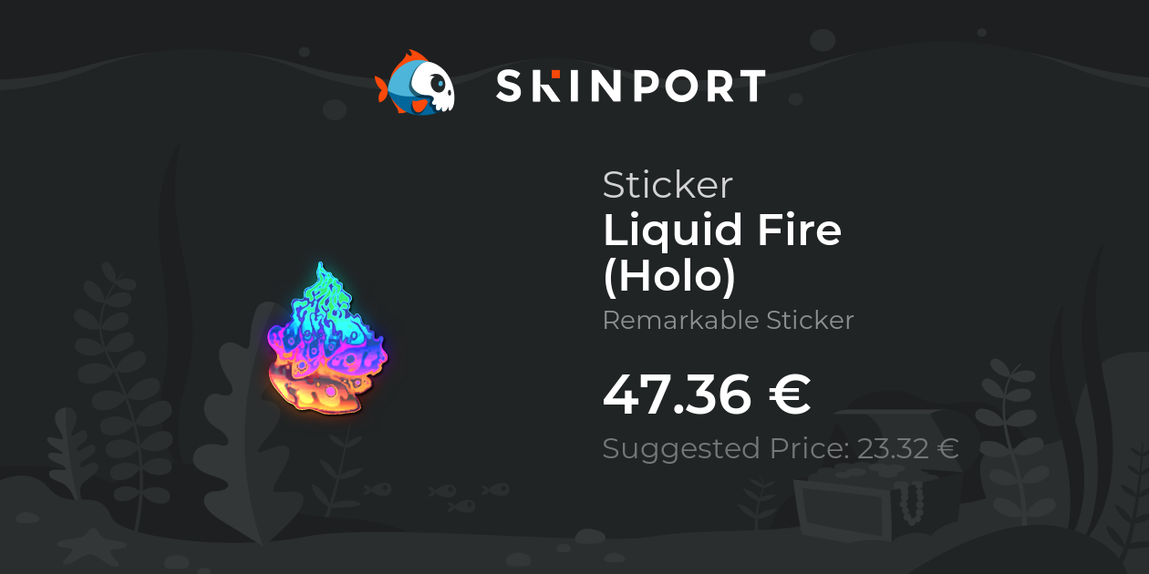 Sticker | Liquid Fire (Holo) - Counter-Strike 2 - Skinport